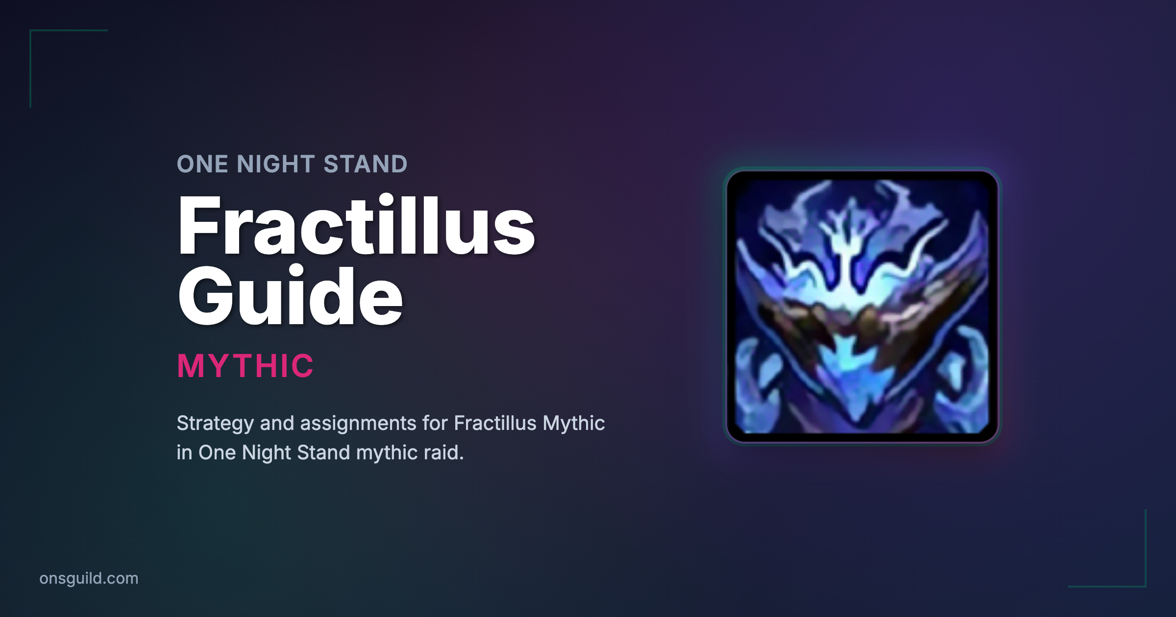 Fractillus Guide - One Night Stand