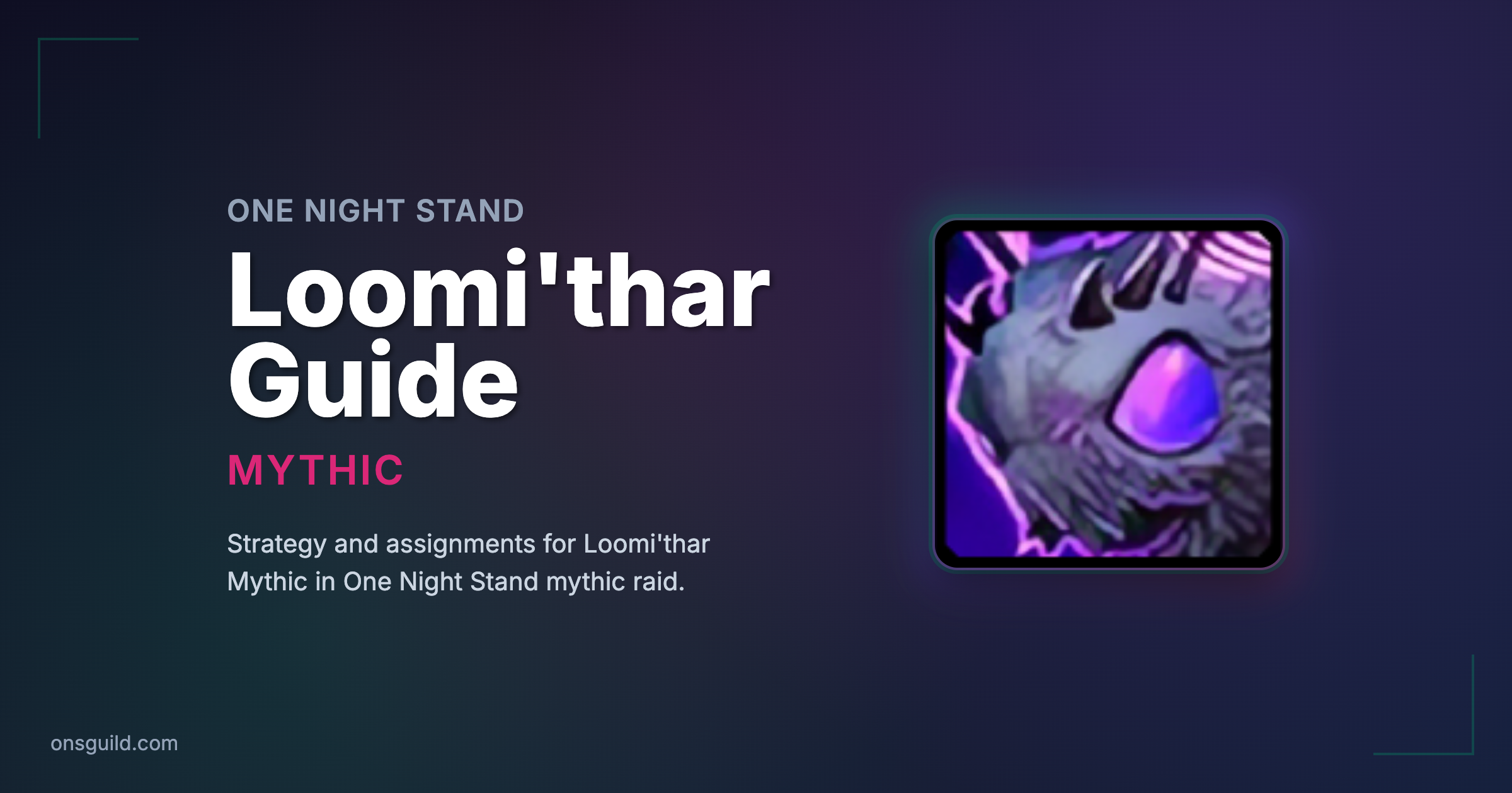 Loomi'thar Guide - One Night Stand